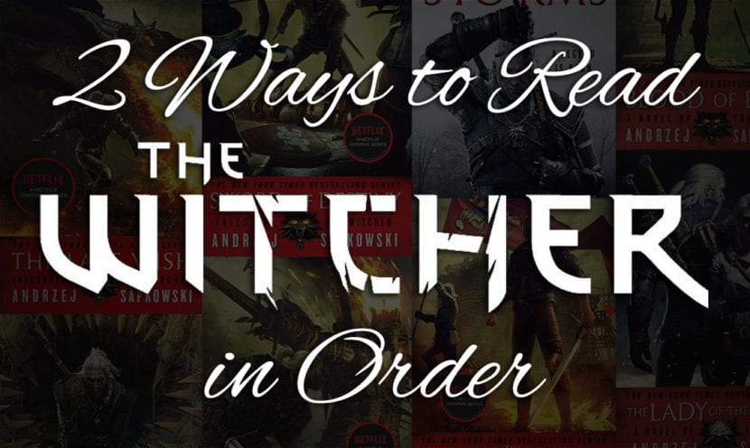 The Witcher Books in Order [Complete Guide with 2 Ways to Read]