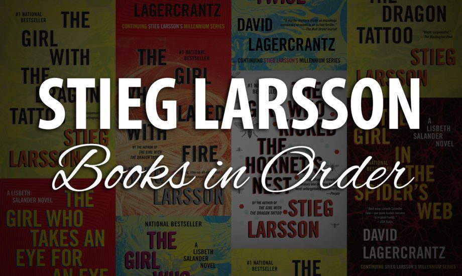 Stieg Larsson Books in Order | Millennium Books in Order