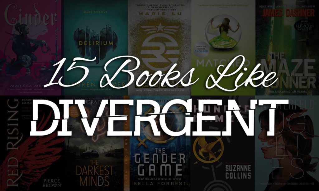 15 Books Like Divergent You Need to Read Right Now