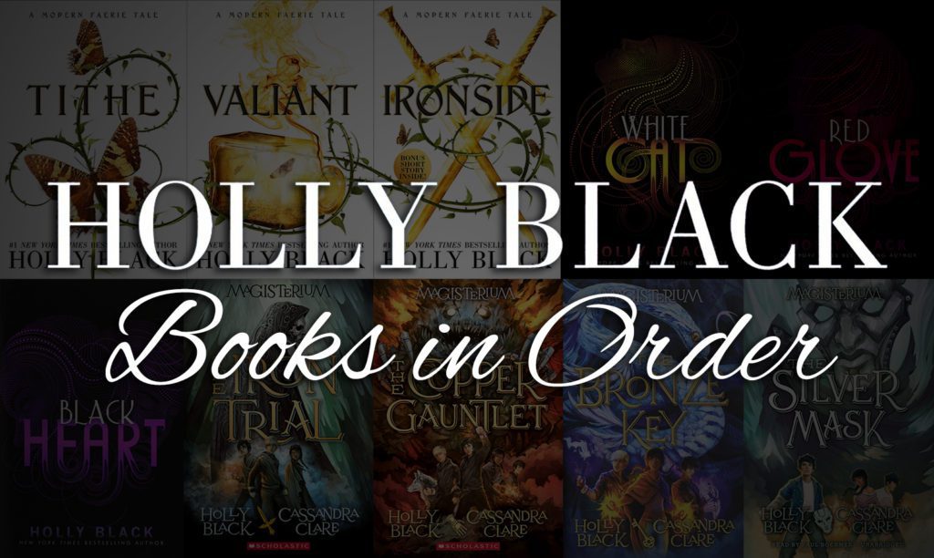 All 40+ Holly Black Books in Order | Ultimate Guide
