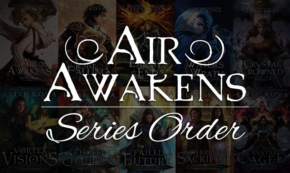 Air Awakens Series Order by Elise Kova [All 18 Books]