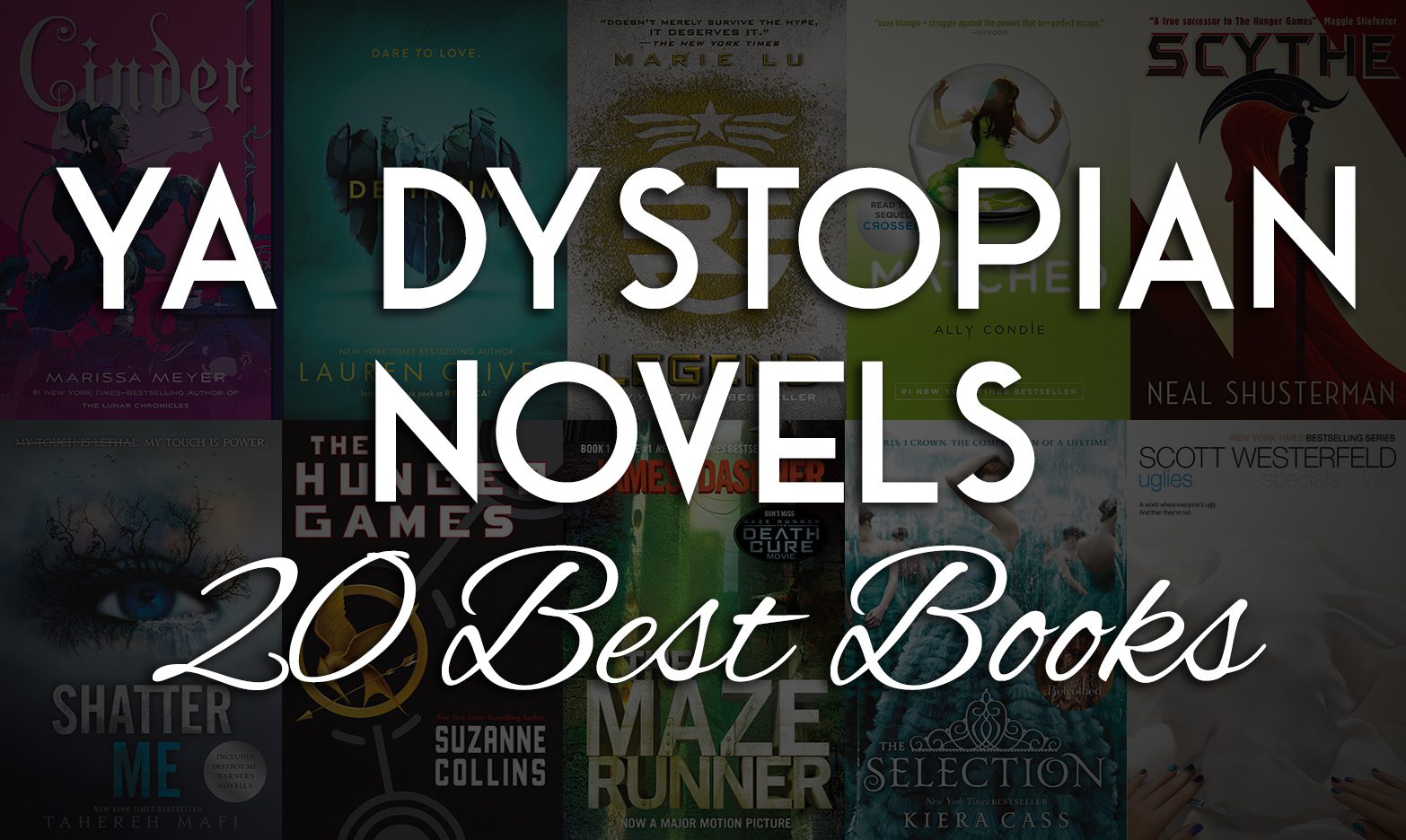 20 Best YA Dystopian Novels You Must Read 20 Best YA Dystopian Novels You Must Read