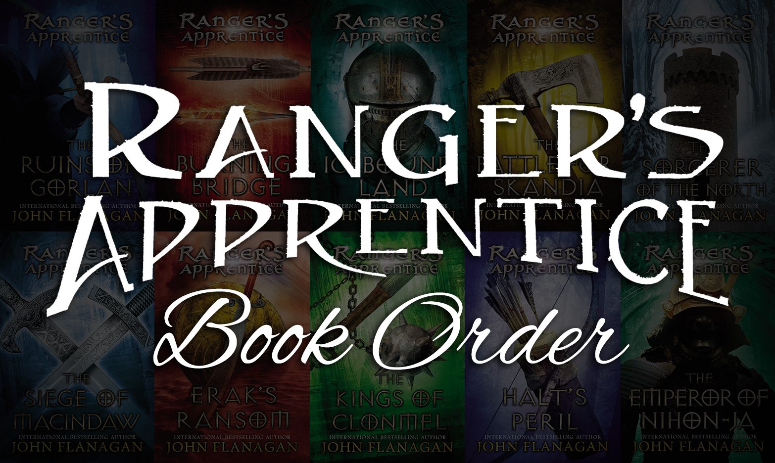 Ranger’s Apprentice Book Order [2 Ways to Read John Flanagan]
