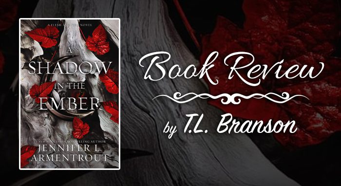 A Shadow in the Ember Review by Jennifer L. Armentrout