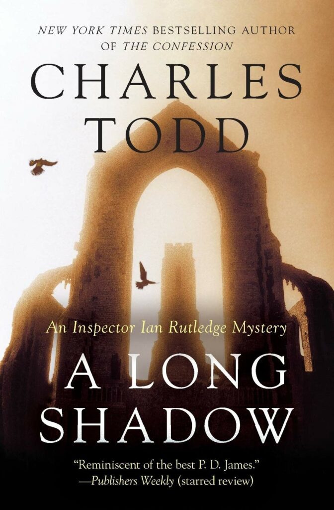All 40+ Charles Todd Books in Order | Ian Rutledge, Bess Crawford