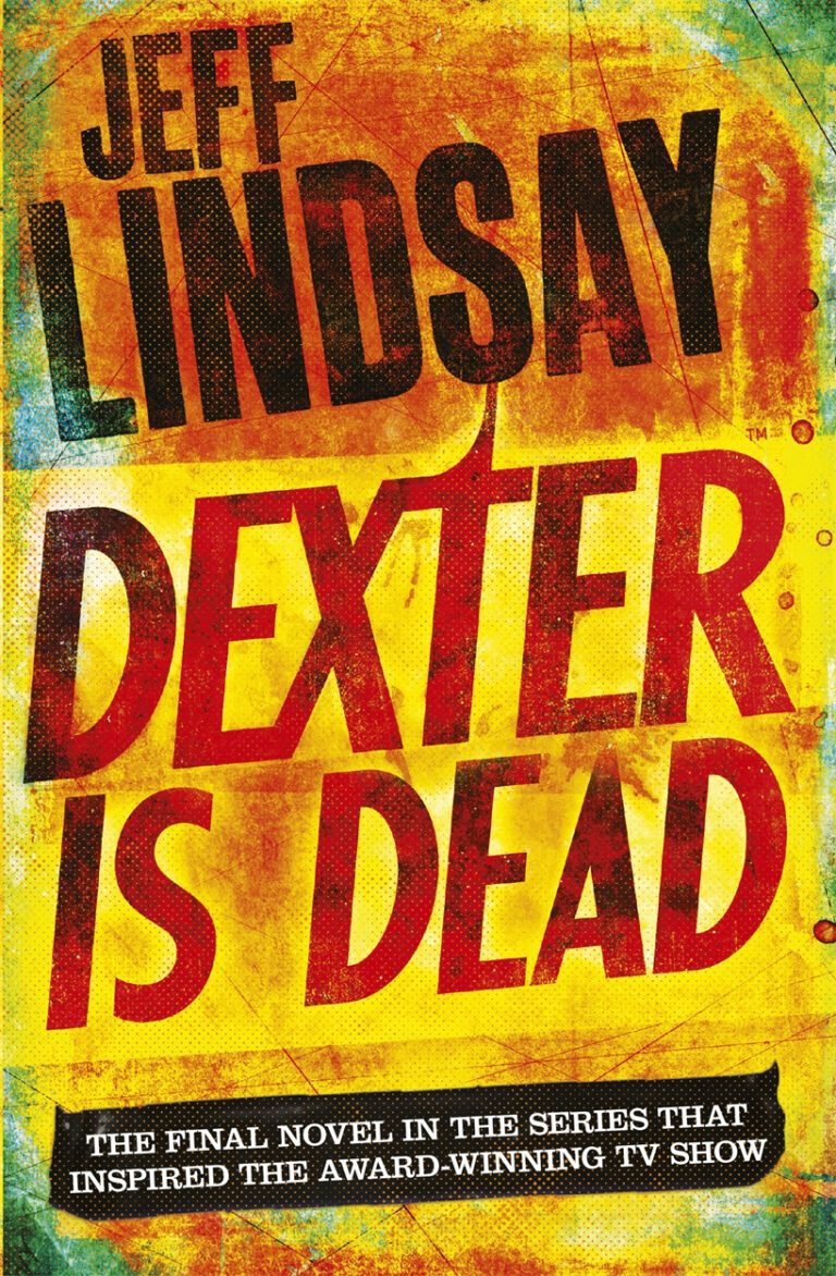 All 8+ Dexter Books in Order by Jeff Lindsay