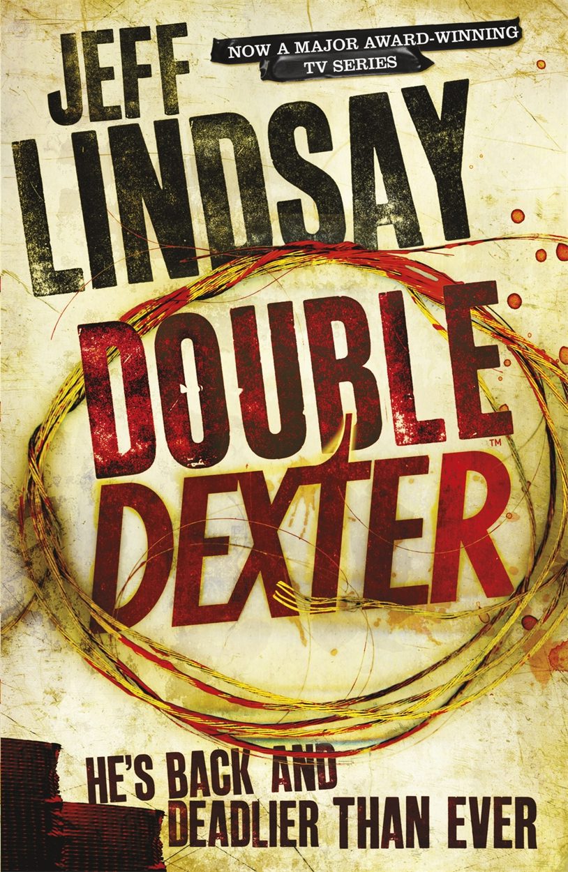 All 8+ Dexter Books in Order by Jeff Lindsay