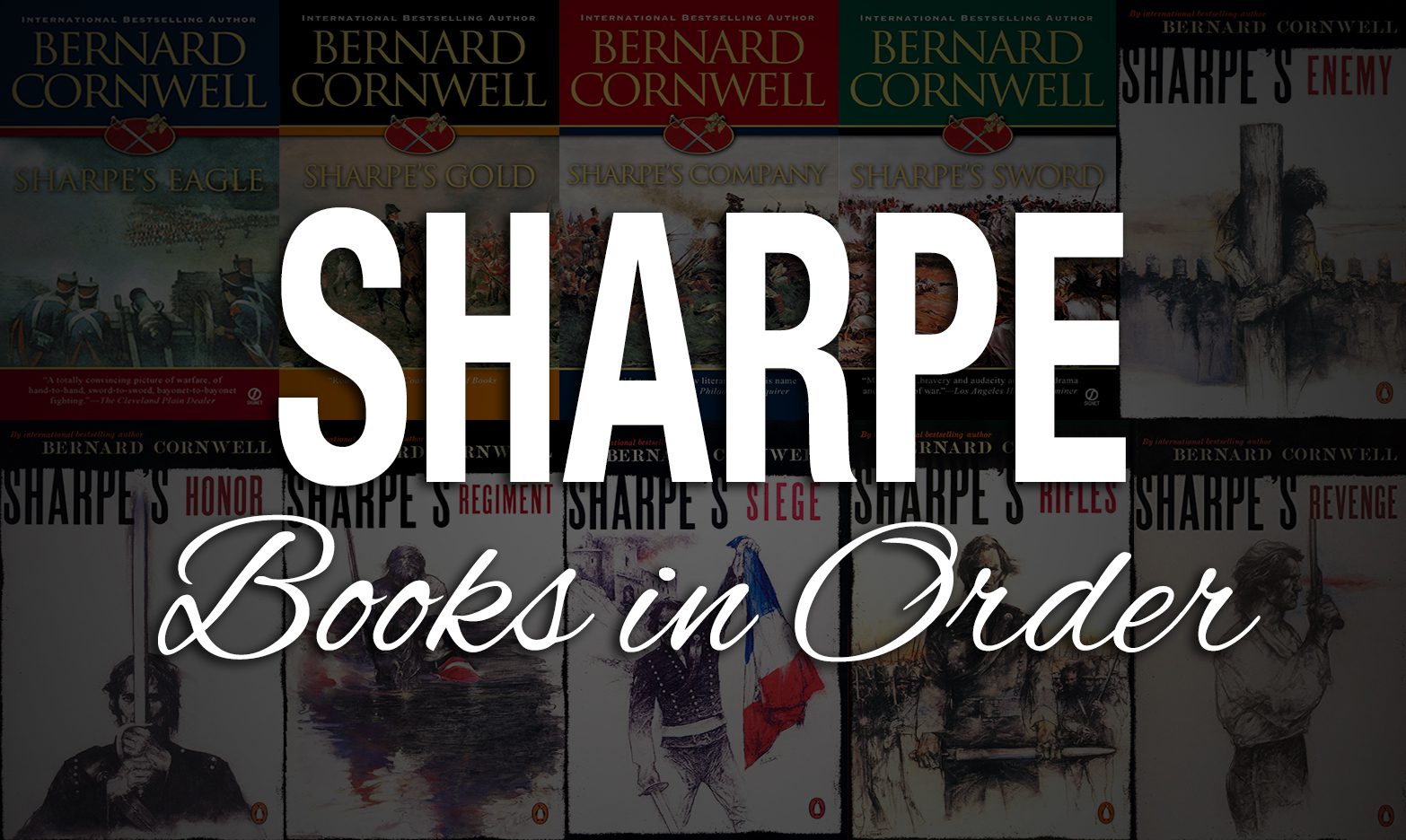 Sharpe Books in Order [2 Ways to Read Bernard Cornwell's Books]