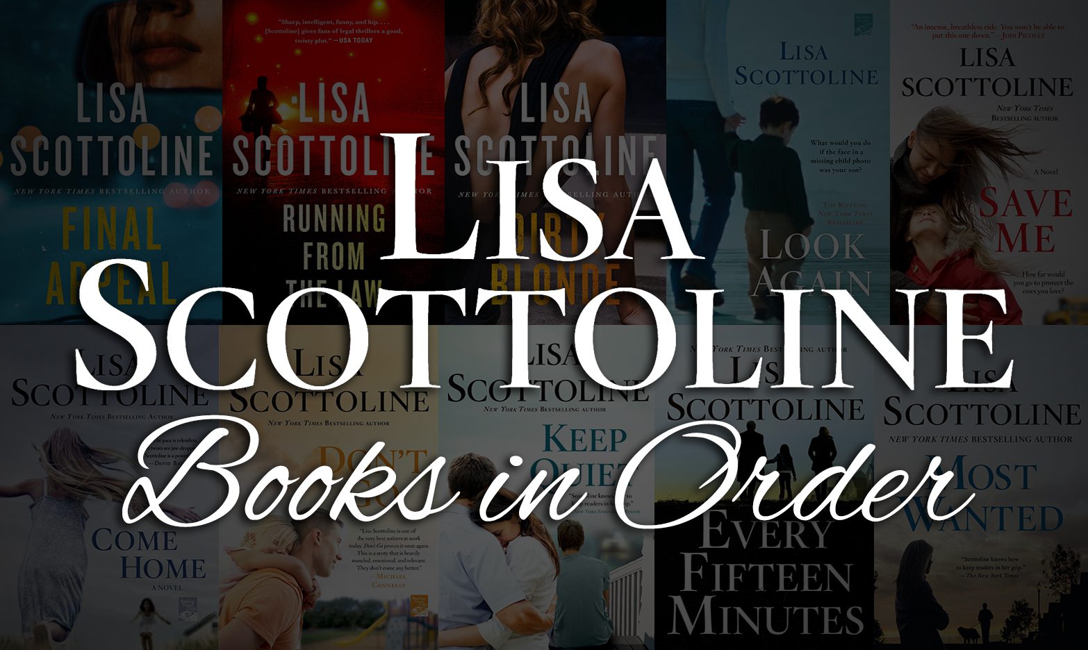 All 50+ Lisa Scottoline Books in Order [Ultimate Guide]