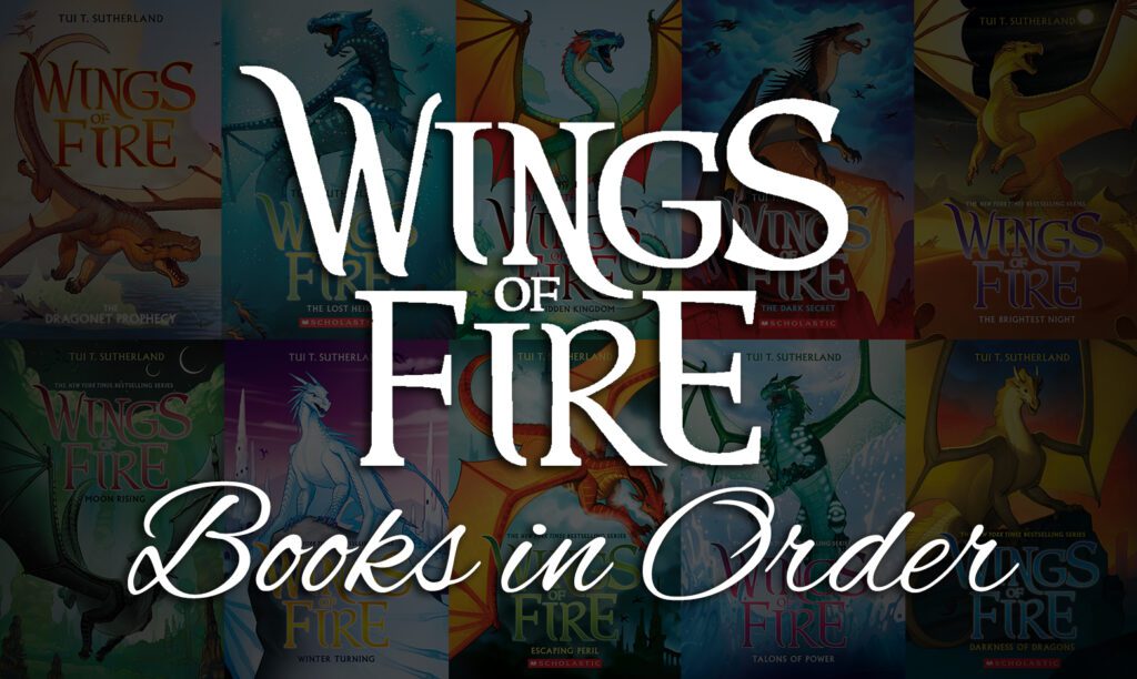 All 17+ Wings of Fire Books in Order [Ultimate Guide]