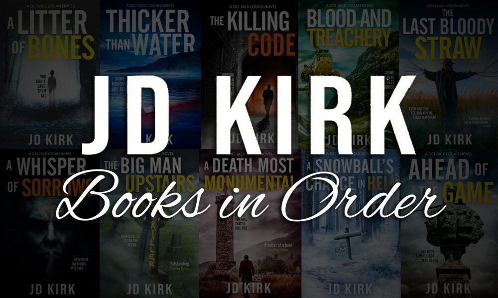 2 Ways to Read JD Kirk Books in Order [DCI Logan and More]