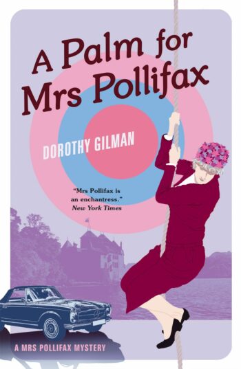 All 14 Mrs. Pollifax Books in Order by Dorothy Gilman